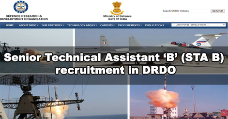 494 Senior Technical Assistant ‘B’ (STA B) recruitment in DRDO - Govt ...
